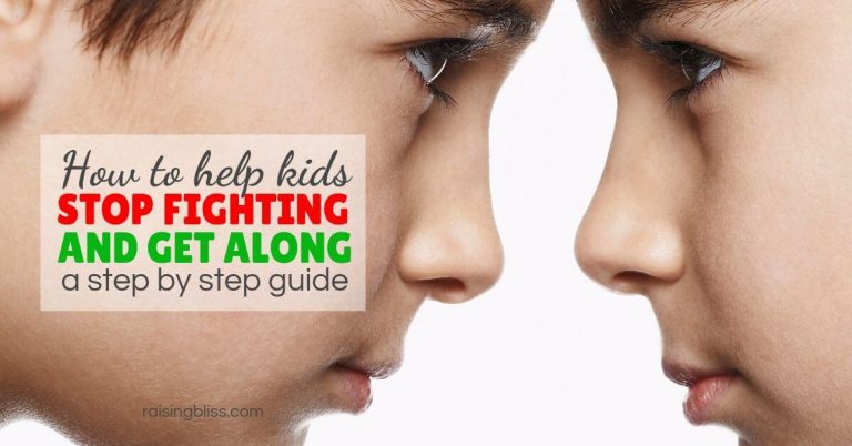 How to Help Kids Stop Fighting and Get Along - a Step by Step Guide